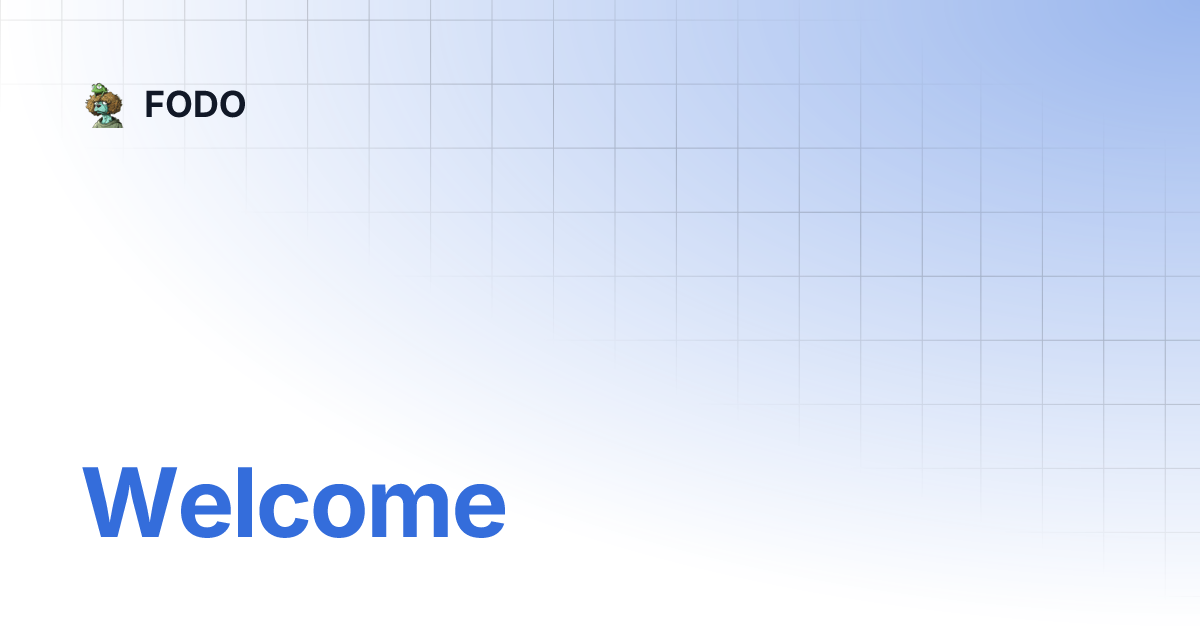 Welcome | FODO